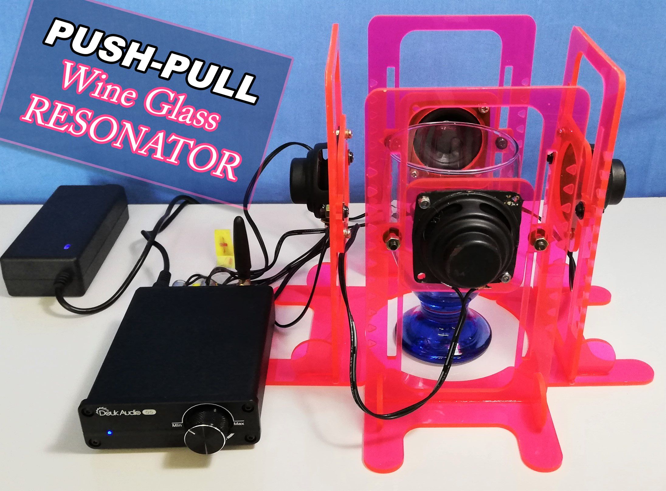 PUSH-PULL WINE GLASS RESONATOR : 8 Steps (with Pictures) - Instructables