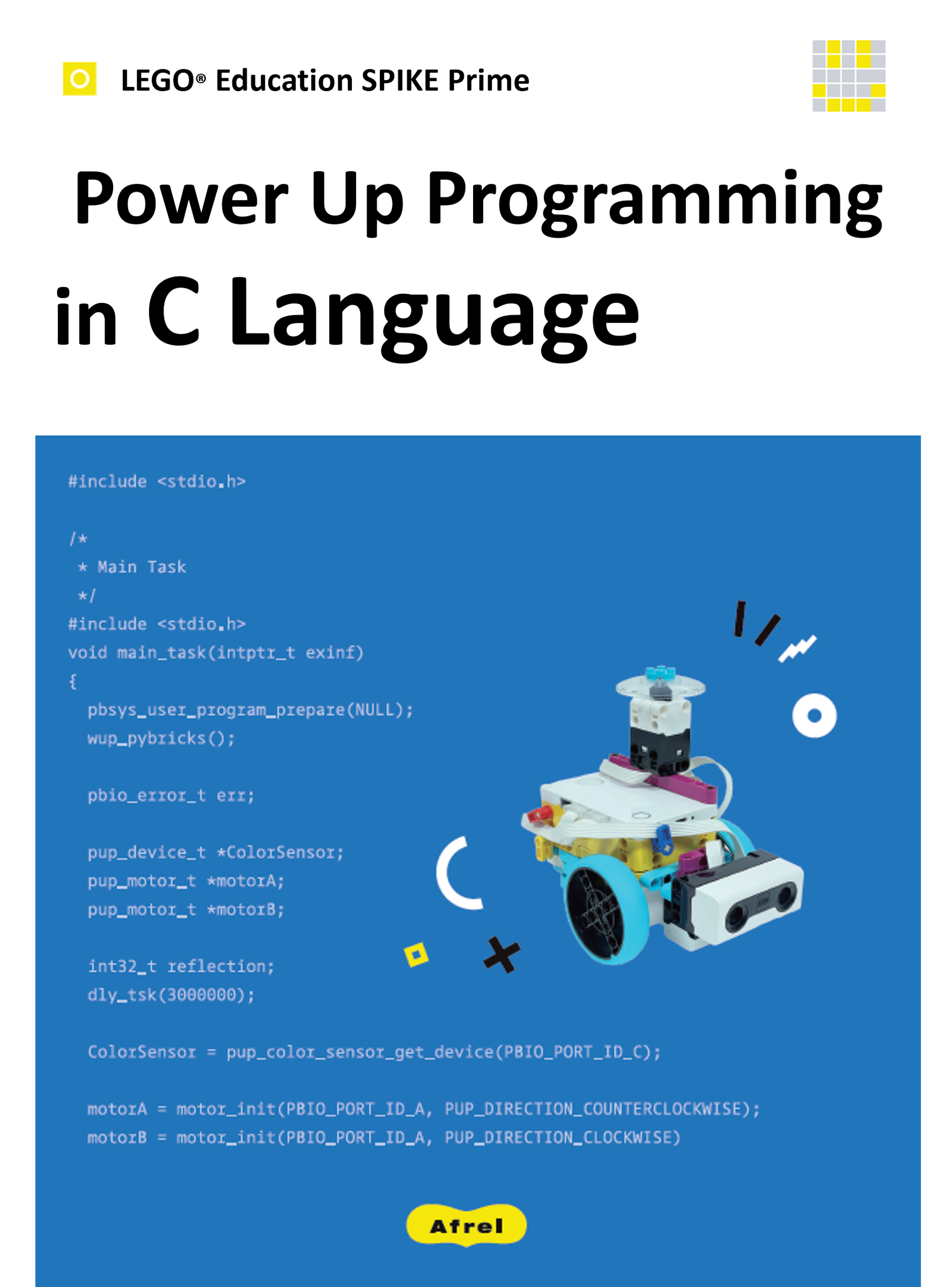Your First C Program With SPIKE™ Prime: Mastering Top-Spinning Build a "Spinning Top" With SPIKE ...