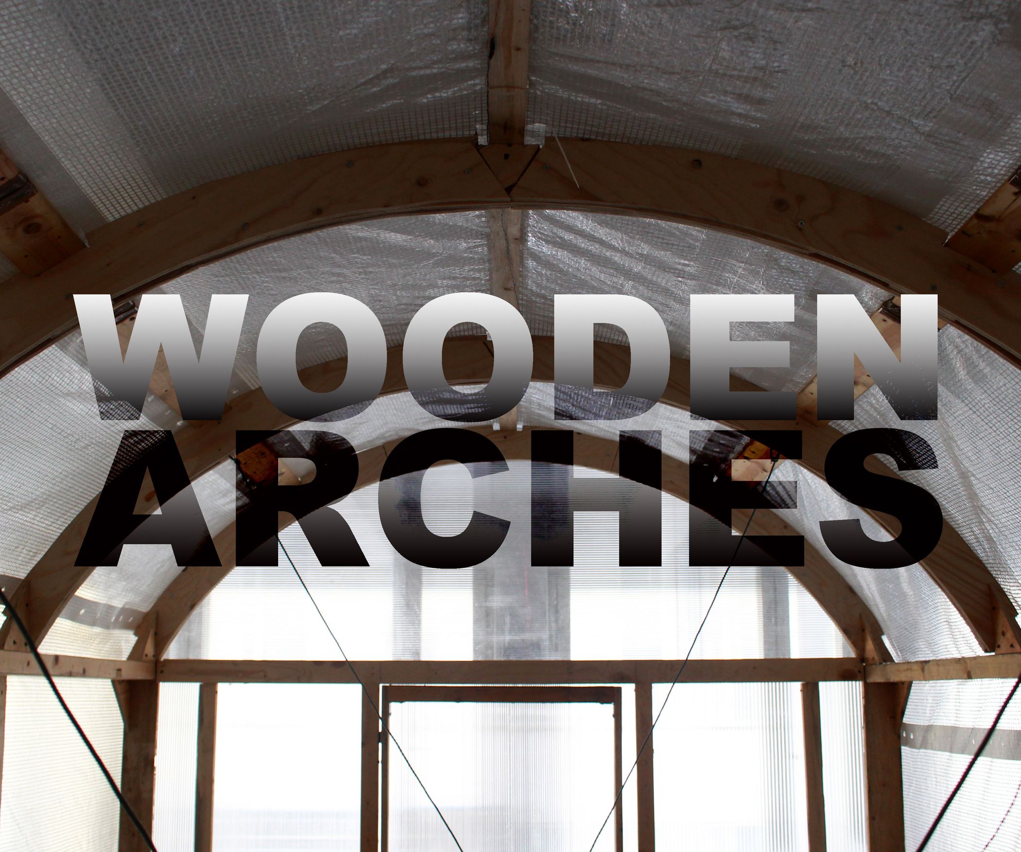 Wooden Arches : 14 Steps (with Pictures) - Instructables