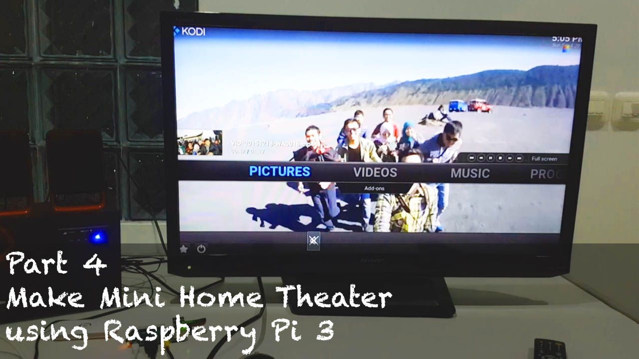DIY - Mini Home Theater Using Raspberry Pi 3 : 6 Steps (with Pictures ...