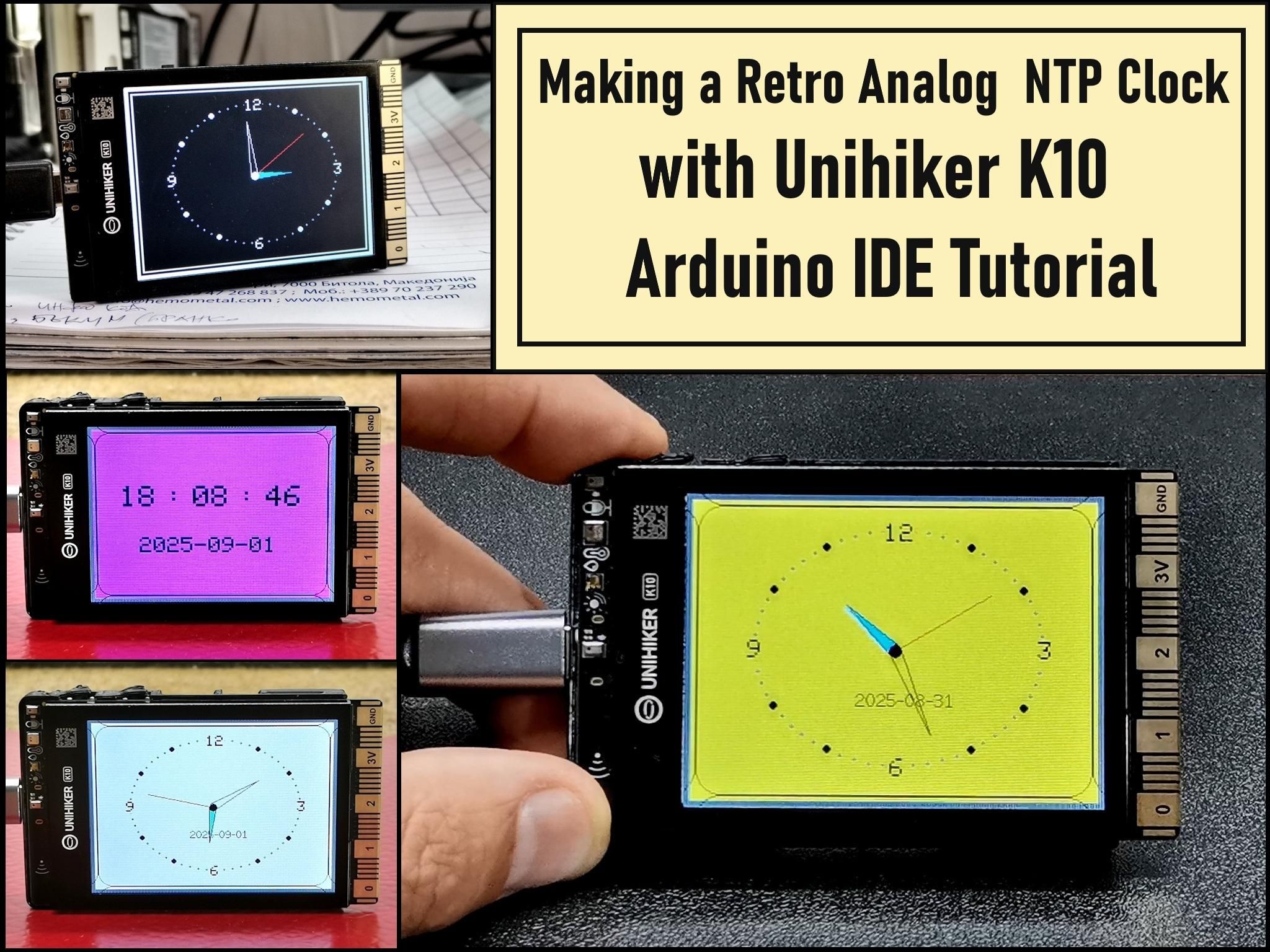 Making a Retro Analog NTP Clock With Unihiker K10 - Arduino IDE ...