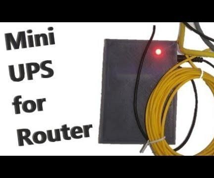Mini UPS for Routers Using One Circuit (5V-12V) : 5 Steps - Instructables