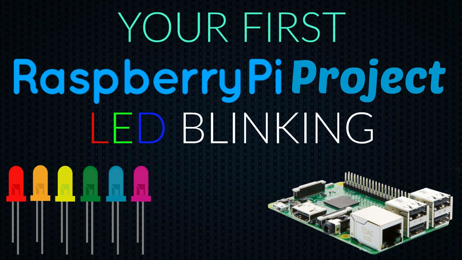 Your First Project in Raspberry Pi | LED Blinking : 3 Steps (with ...