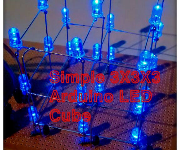 Simple 3x3x3 LED Cube With Arduino : 7 Steps - Instructables