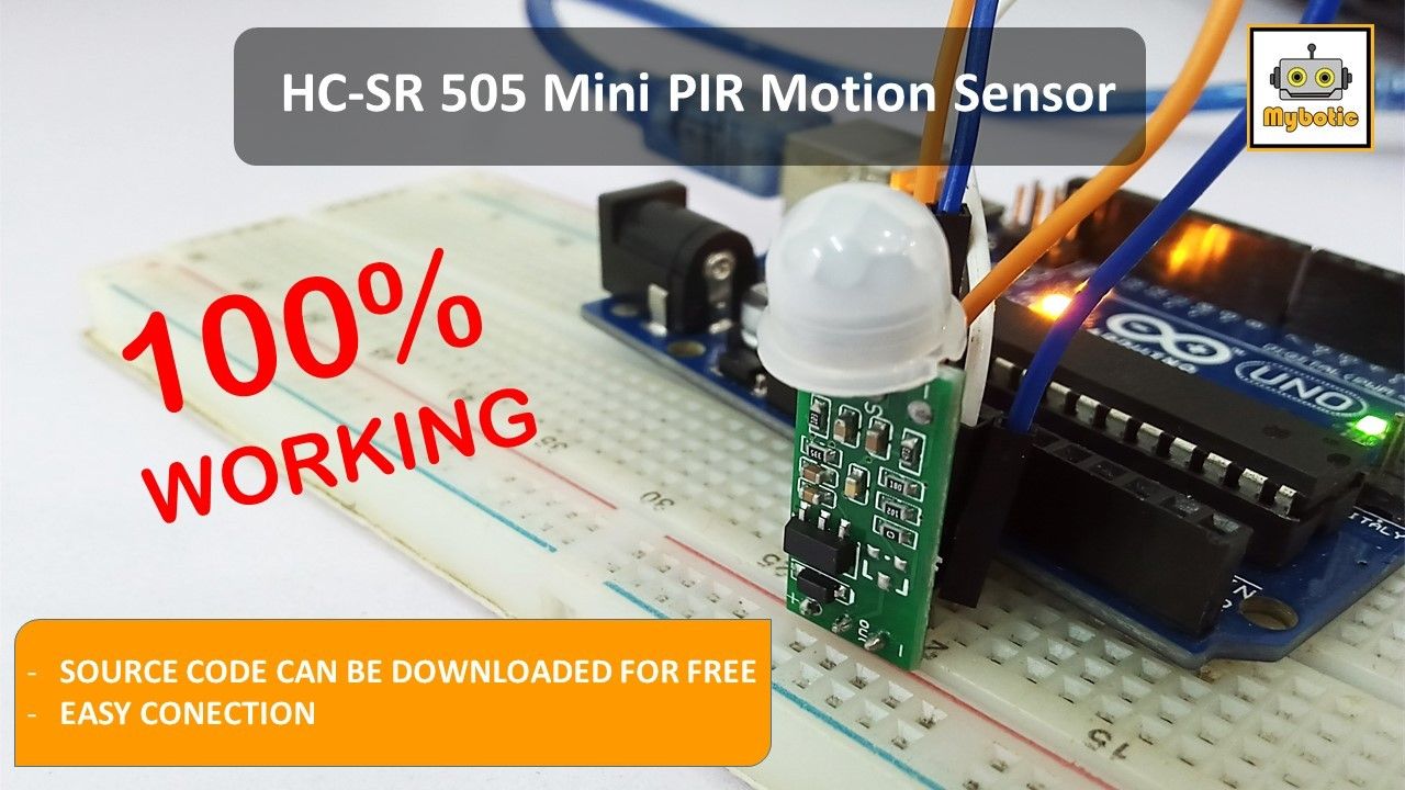 Tutorial: How to Use Mini PIR Motion Sensor HC-SR 505 With Arduino UNO ...