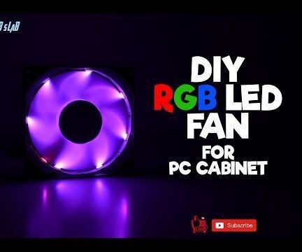 DIY RGB LED Fan for PC Cabinet : 15 Steps - Instructables