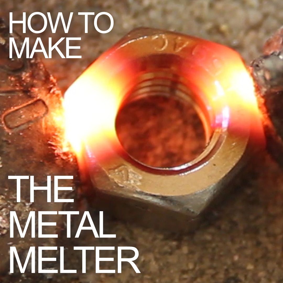 How to Make the Metal Melter : 7 Steps (with Pictures) - Instructables