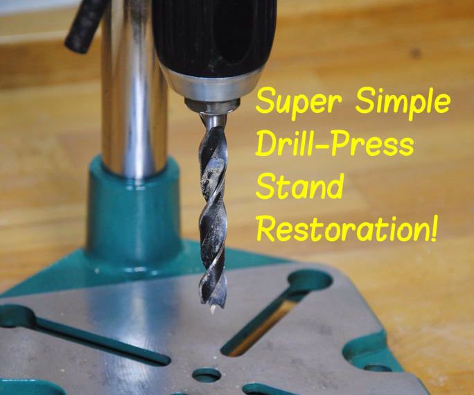 How to Restore a Drill-Press Stand (Aka RIP'ing Its Rust) : 11 Steps ...