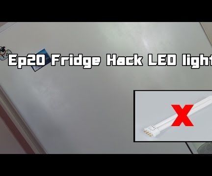 Fridge Hack - Internal Light Conversion to LED : 4 Steps - Instructables