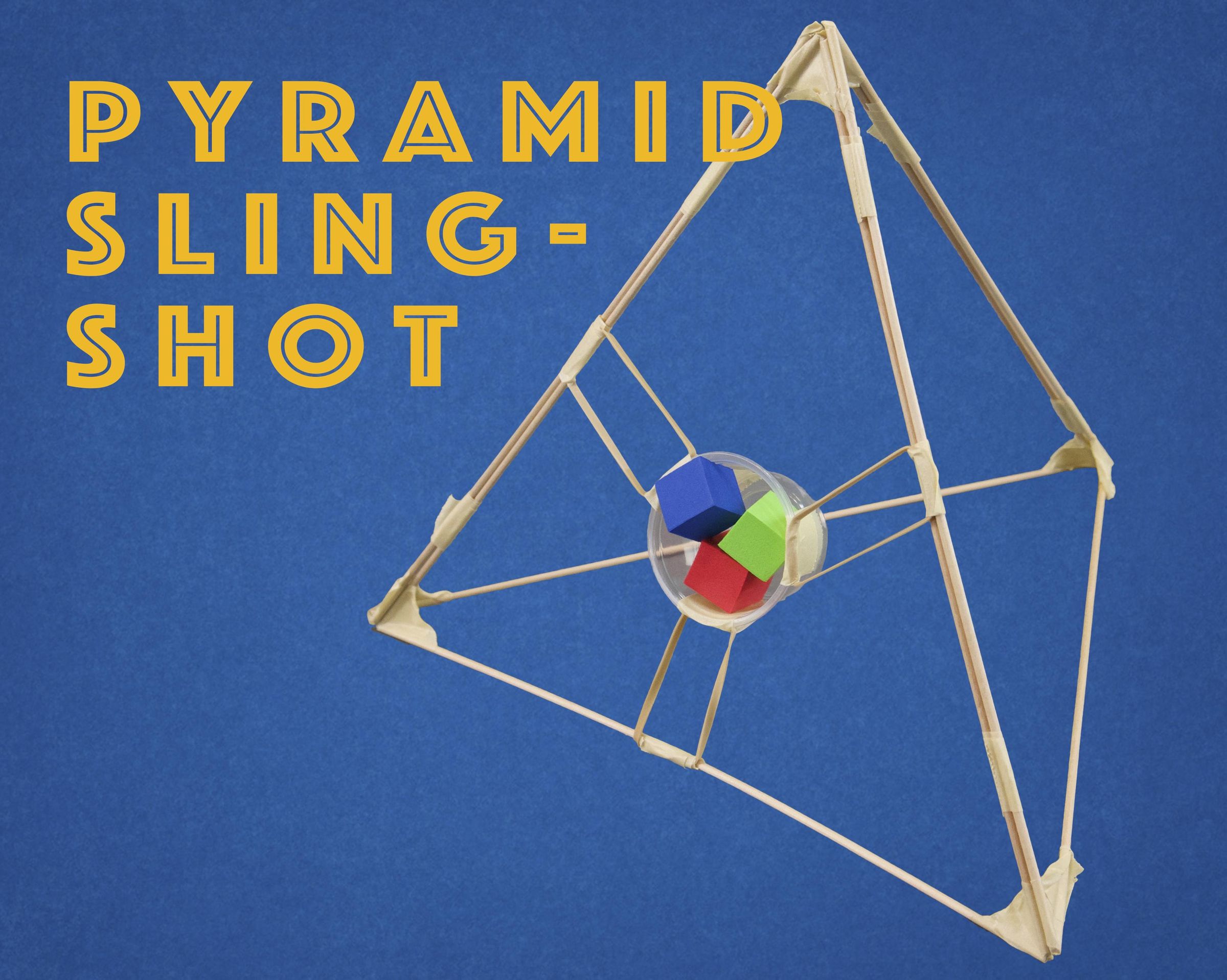 Pyramid Slingshot - Simple and Fun DIY STEM Project for Kids : 6 Steps ...
