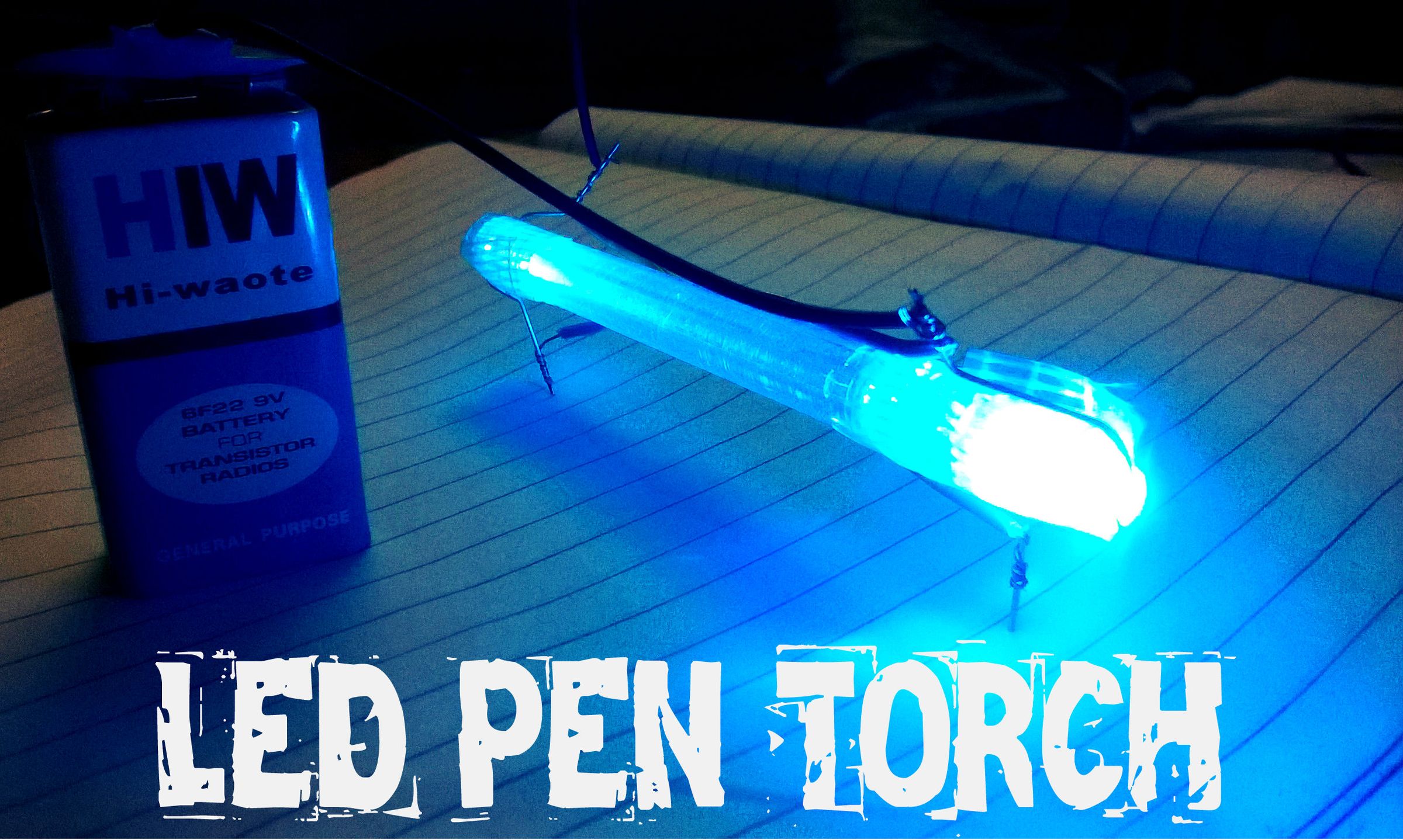 LED Pen Torch - Instructables