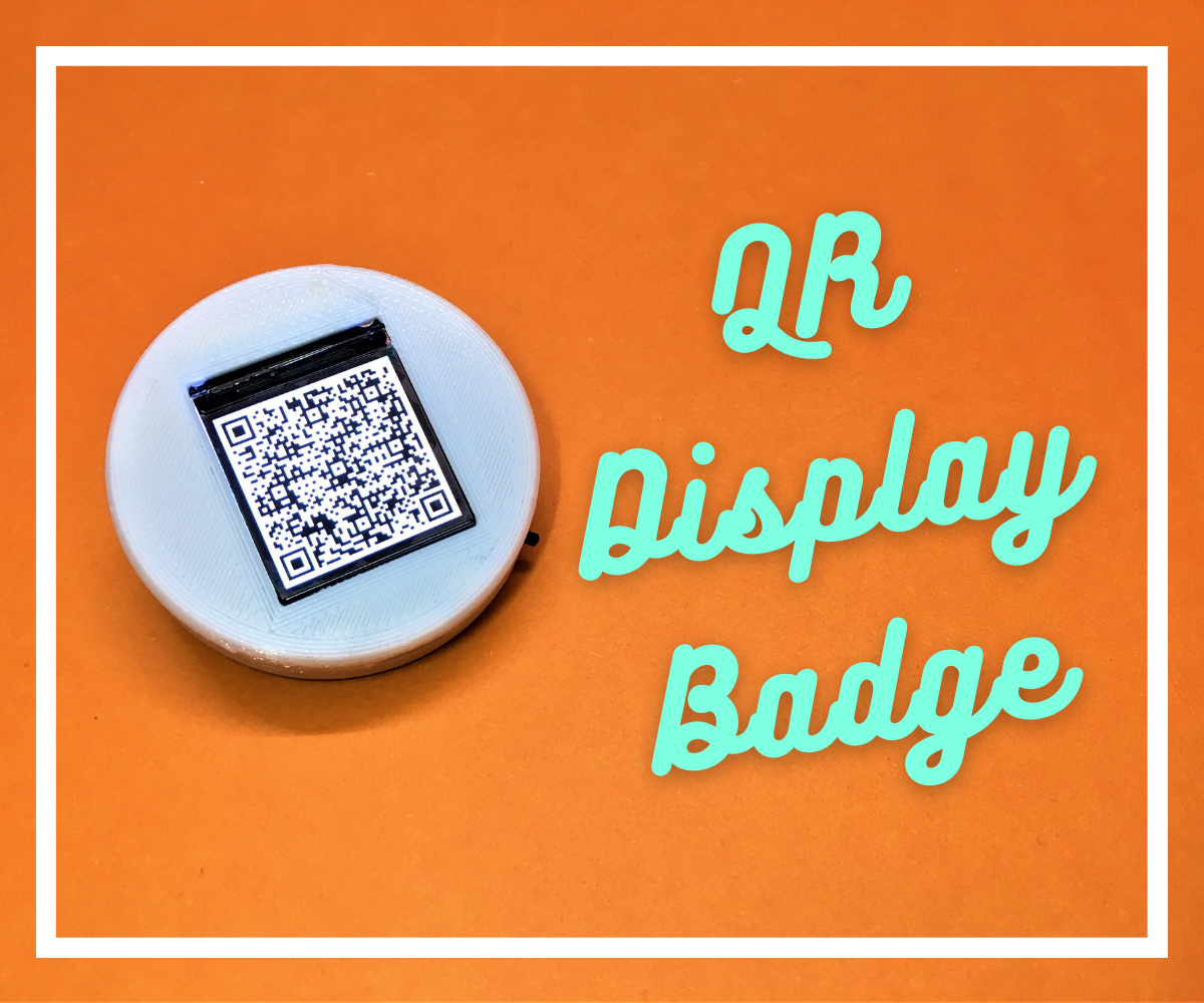QR Display Badge : 11 Steps (with Pictures) - Instructables