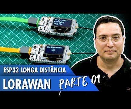 ESP32 Long Distance - LoRaWan : 12 Steps - Instructables