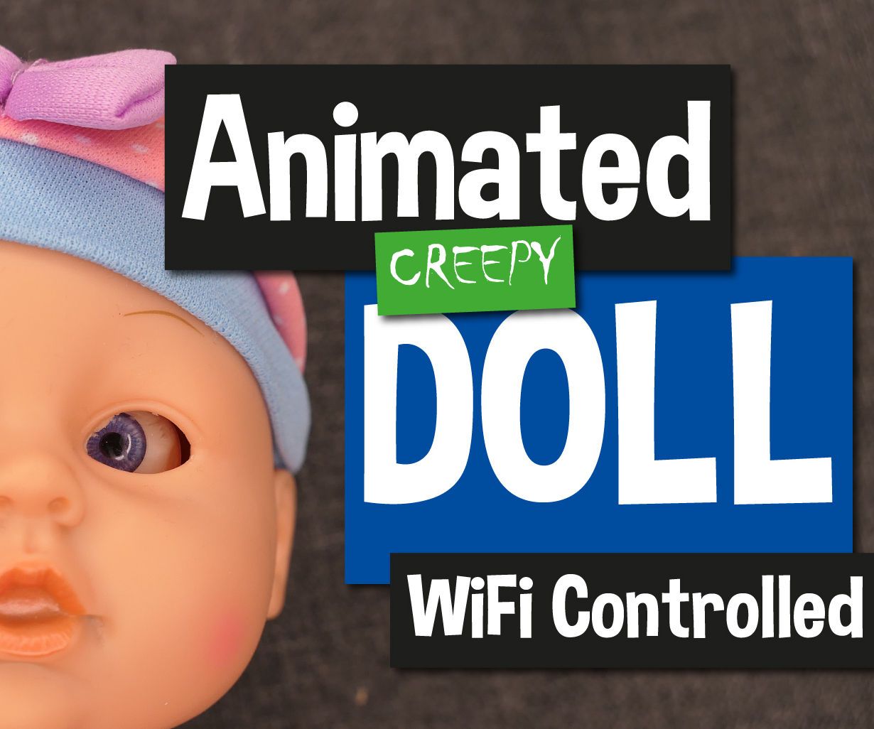 Animated WiFi Doll : 8 Steps (with Pictures) - Instructables