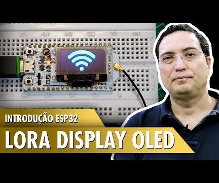 Introduction ESP32 Lora OLED Display : 8 Steps - Instructables
