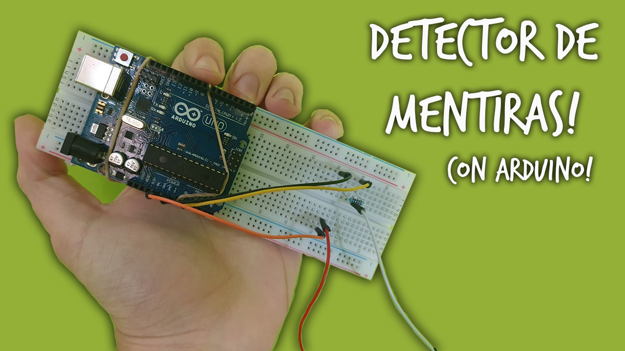 Detector De Mentiras Con Arduino : 6 Steps - Instructables