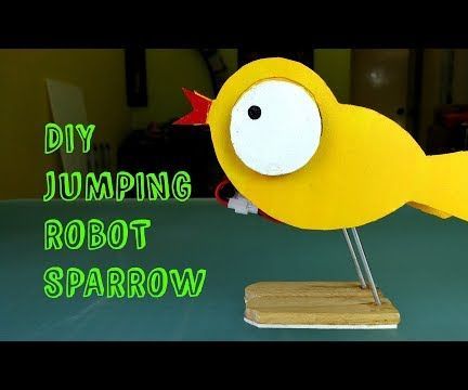 Diy Cute Jumping Robot Sparrow : 12 Steps (with Pictures) - Instructables