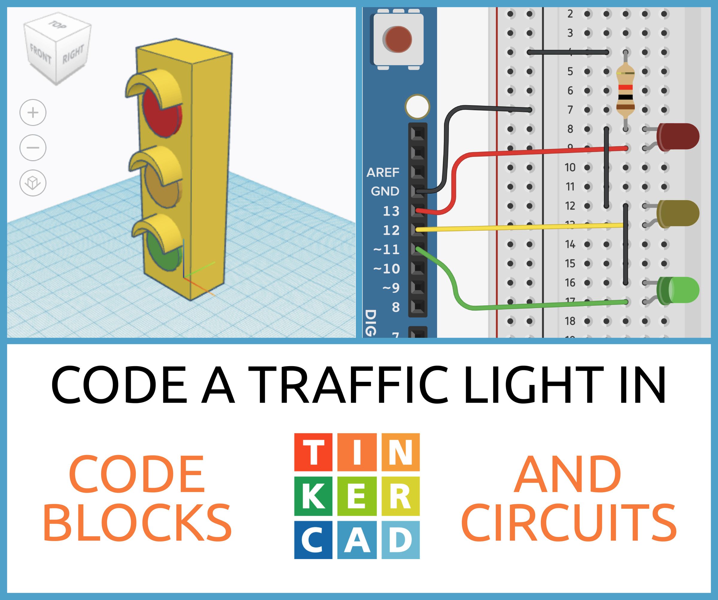 Code a Traffic Light in Tinkercad Codeblocks & Circuits : 10 Steps ...