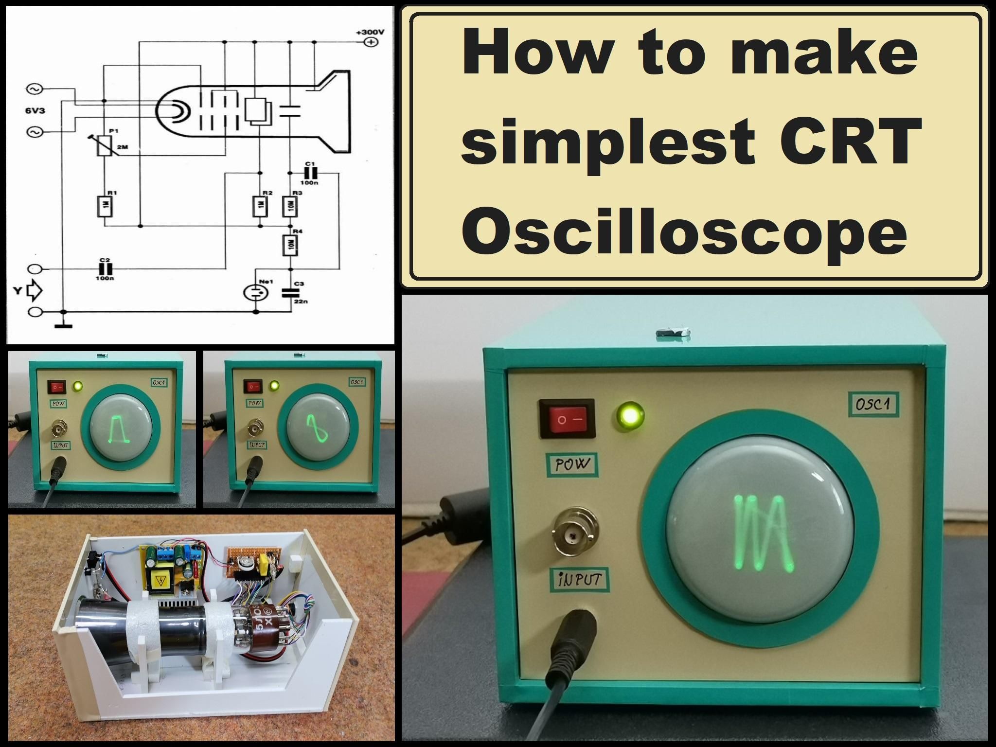 DIY Simplest Small CRT Oscilloscope : 4 Steps - Instructables