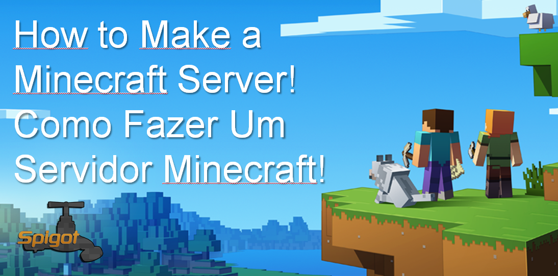 How to Make a Minecraft Server - Como Fazer Um Servidor Minecraft : 10 ...