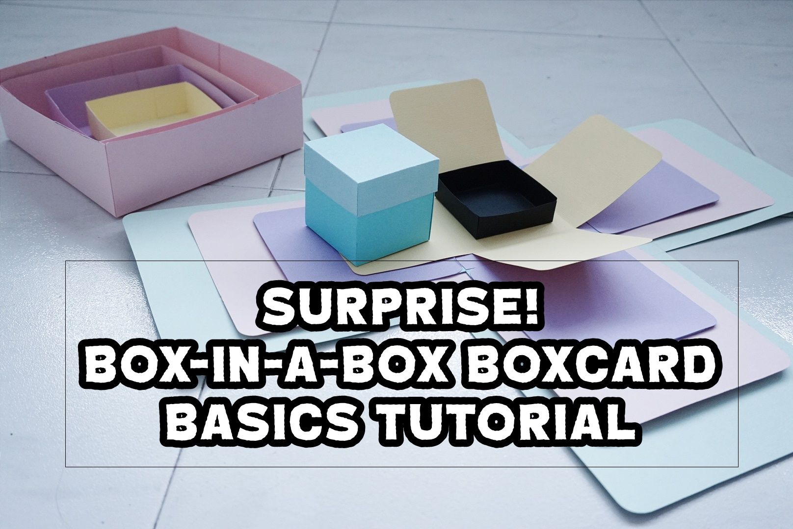 SURPRISE! Box-in-a-box Explosion Box Card : 9 Steps - Instructables