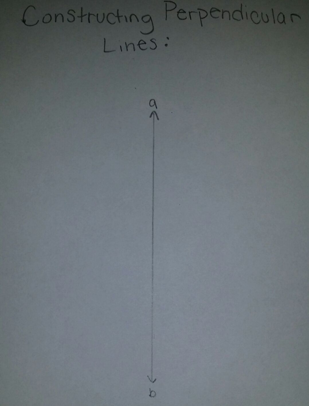 How to Construct Perpendicular Lines : 6 Steps - Instructables