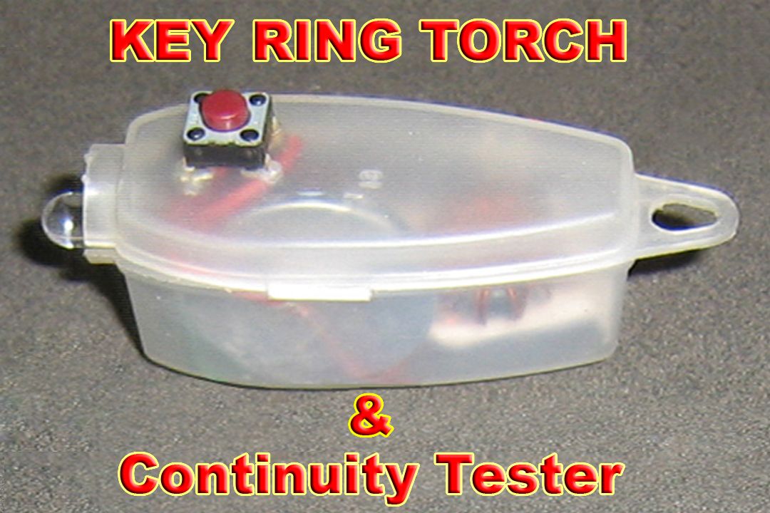 KEY RING TORCH : 6 Steps - Instructables