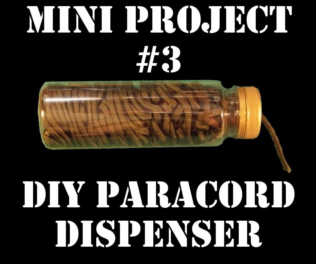 Mini Project #3: DIY Paracord Dispenser : 4 Steps (with Pictures ...