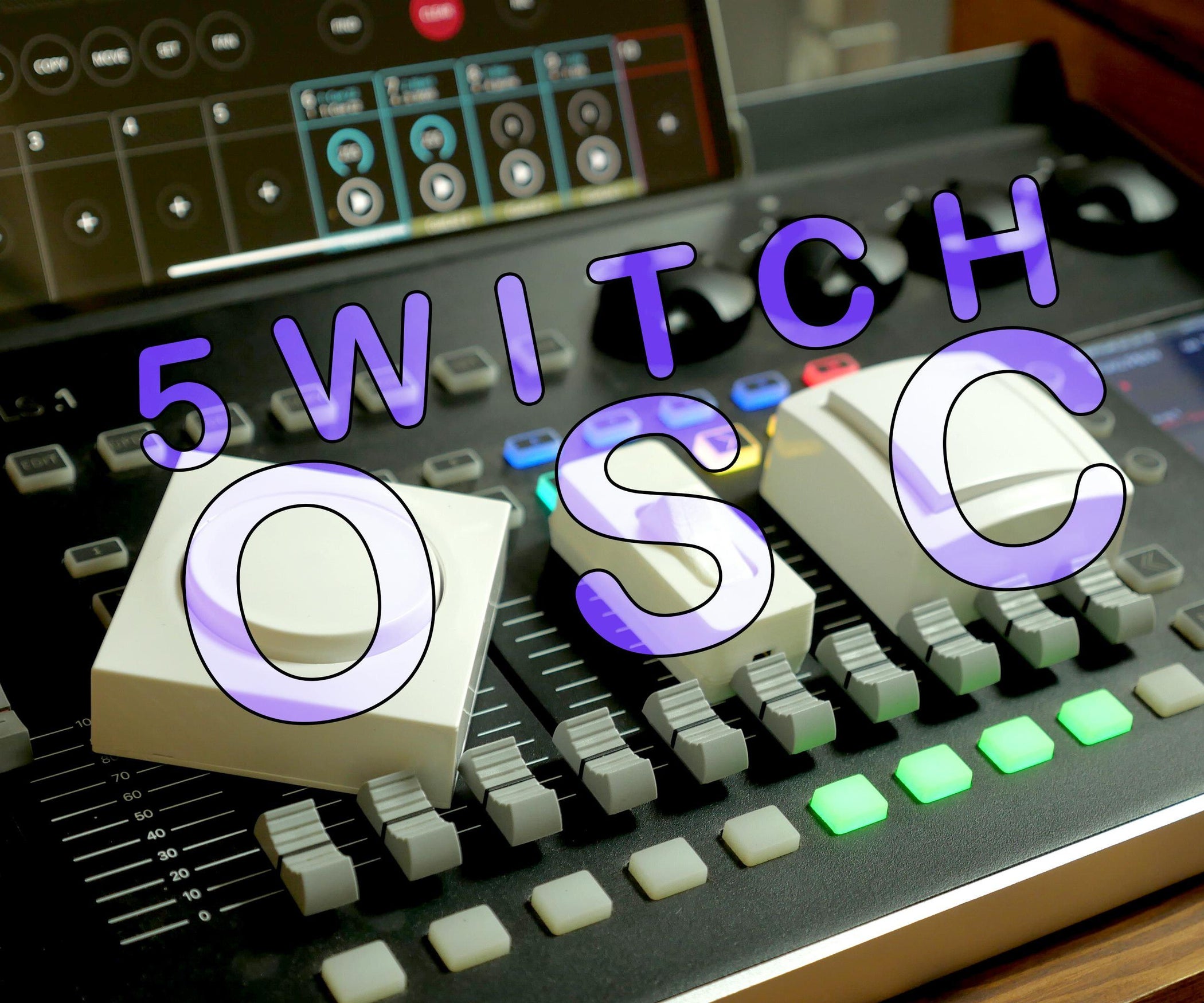 5WITCH OSC : 9 Steps (with Pictures) - Instructables