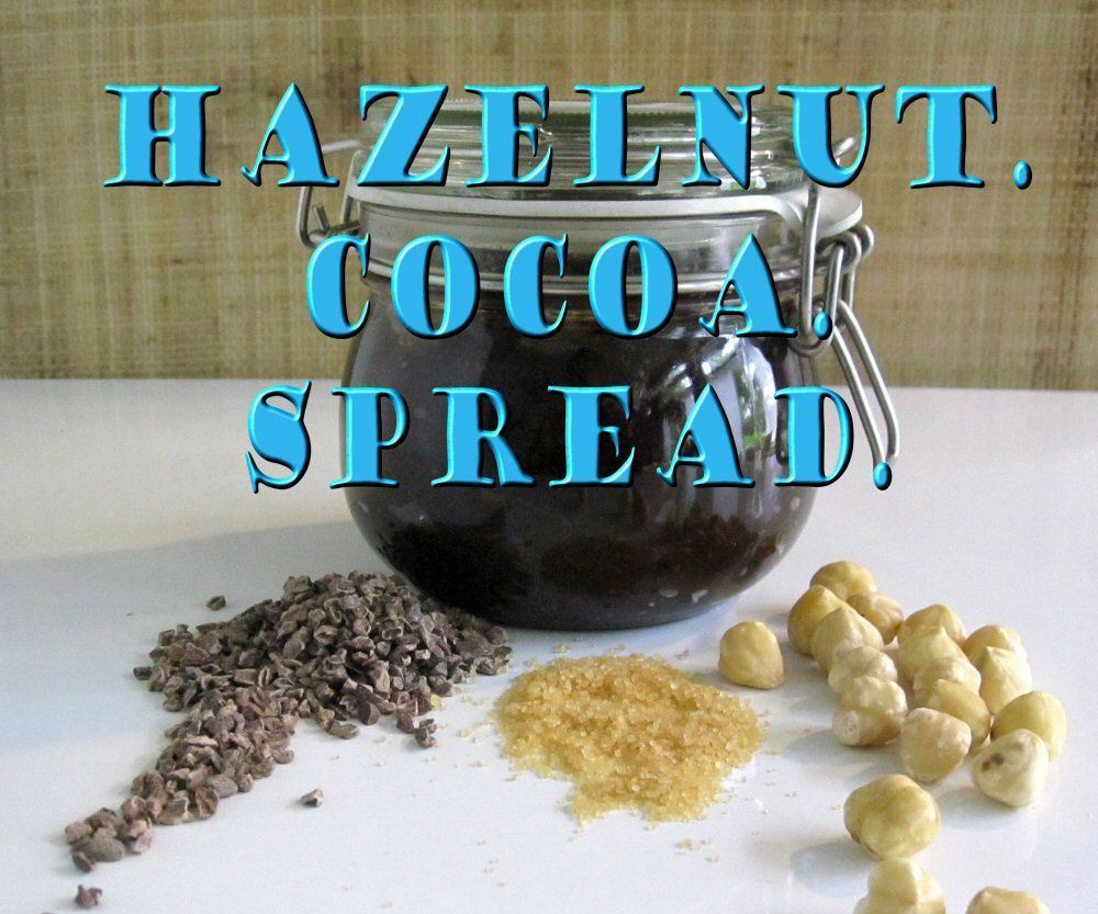 Hazelnut. Cocoa. Spread. : 6 Steps (with Pictures) - Instructables