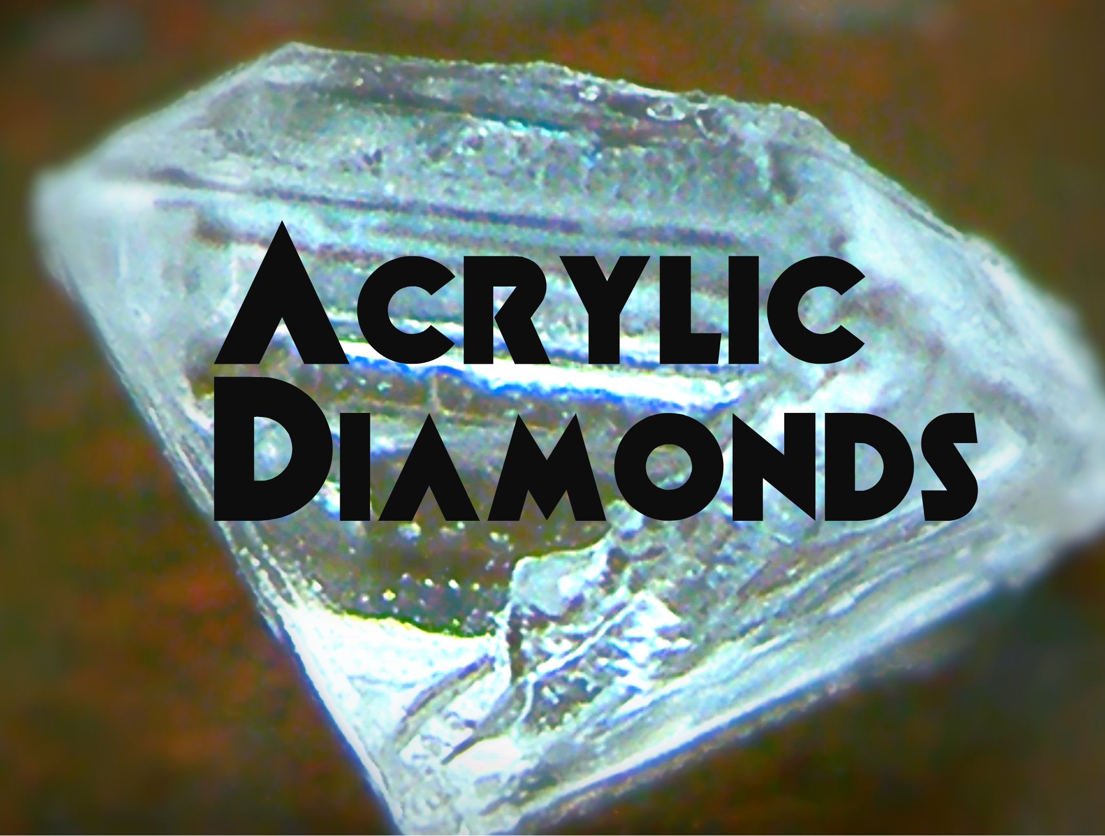 Acrylic Diamonds : 5 Steps (with Pictures) - Instructables