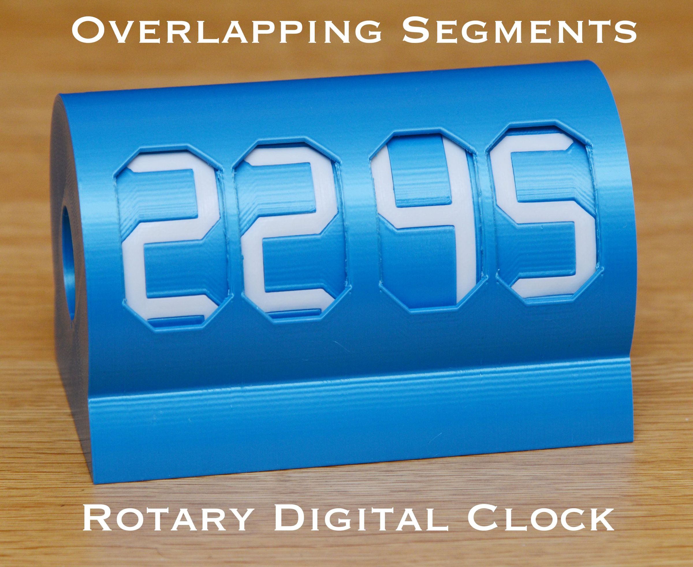 Overlapping Segments Rotary Digital Clock : 6 Steps (with Pictures ...