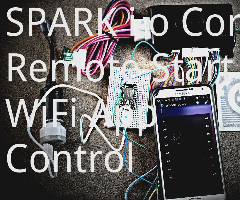 Spark Core Activates a Remote Car Starter Over WiFi : 4 Steps (with ...