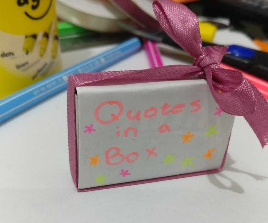 Quotes in a Box : 4 Steps - Instructables