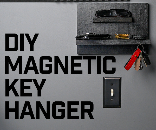DIY Magnetic Key Hanger : 13 Steps (with Pictures) - Instructables