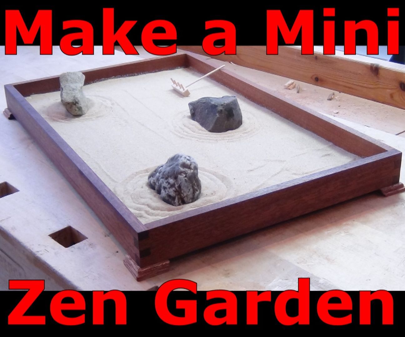 Make a Desktop Zen Garden (Japanese Rock Garden) : 7 Steps (with ...