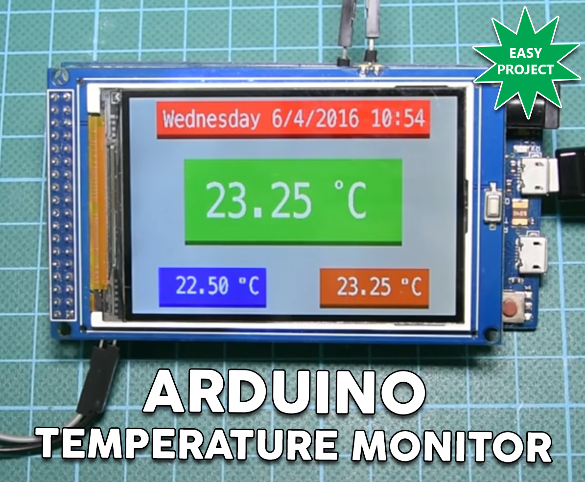 Arduino Temperature Monitor and Real Time Clock With 3.2" Display : 6 ...