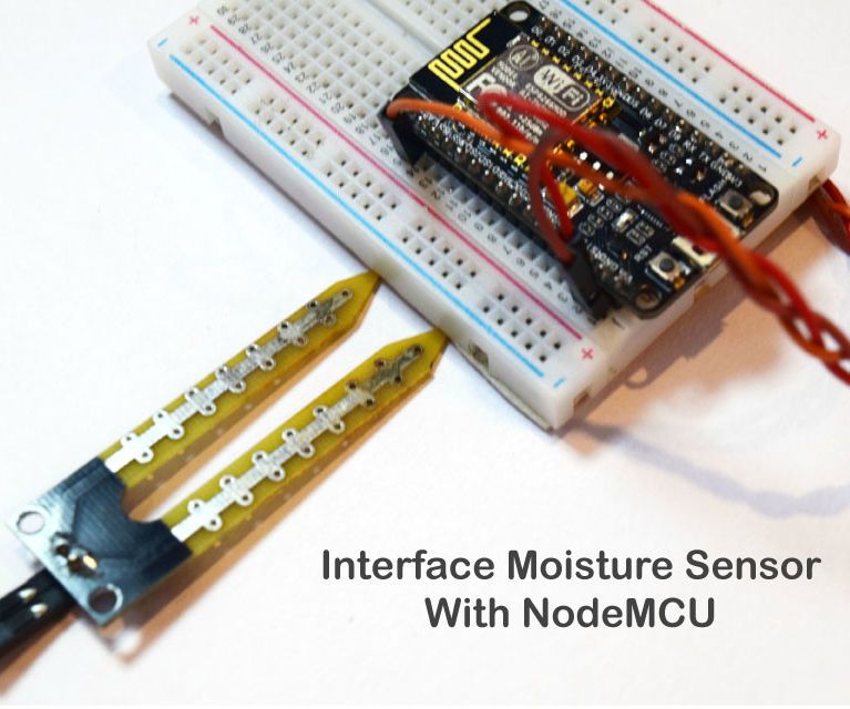 Interface Moisture Sensor With NodeMCU : 7 Steps (with Pictures ...