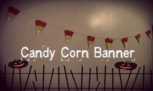 Candy Corn Banner : 9 Steps - Instructables