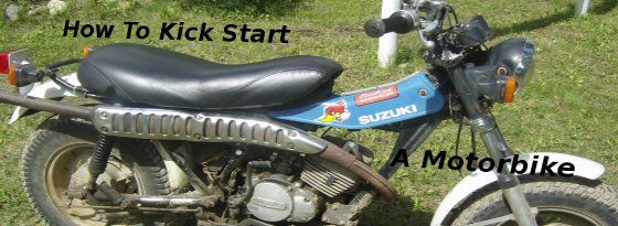 How to Kick Start a Motorbike. : 5 Steps - Instructables