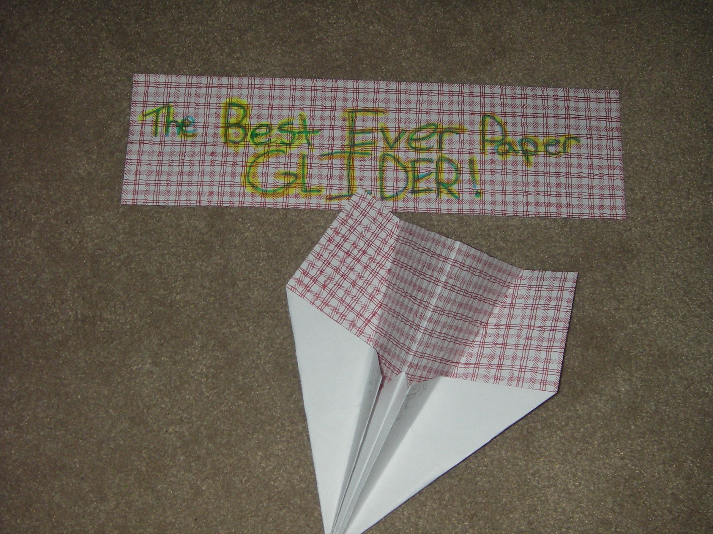 The Best Ever Paper Glider! : 6 Steps - Instructables