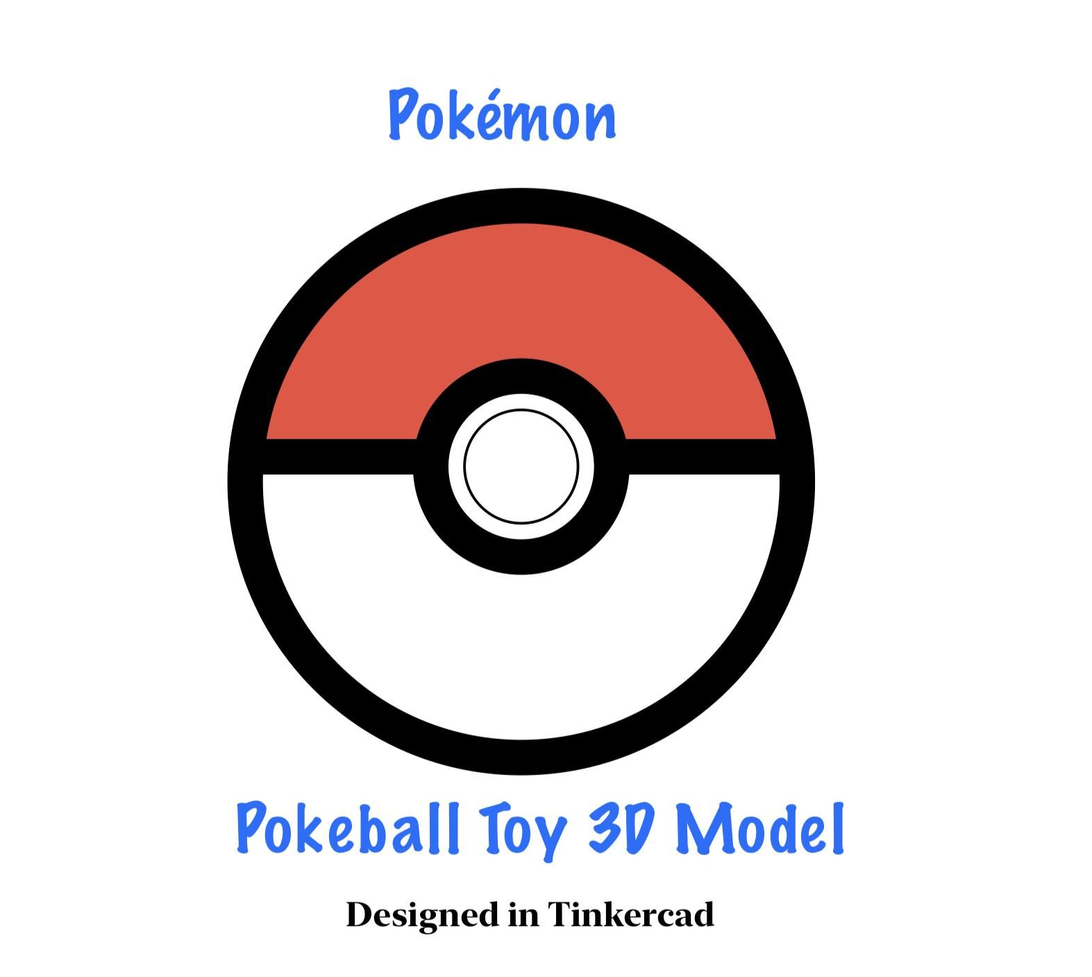 How to Make a 3D Model for a Pokémon Pokeball Toy in Tinkercad : 15 ...