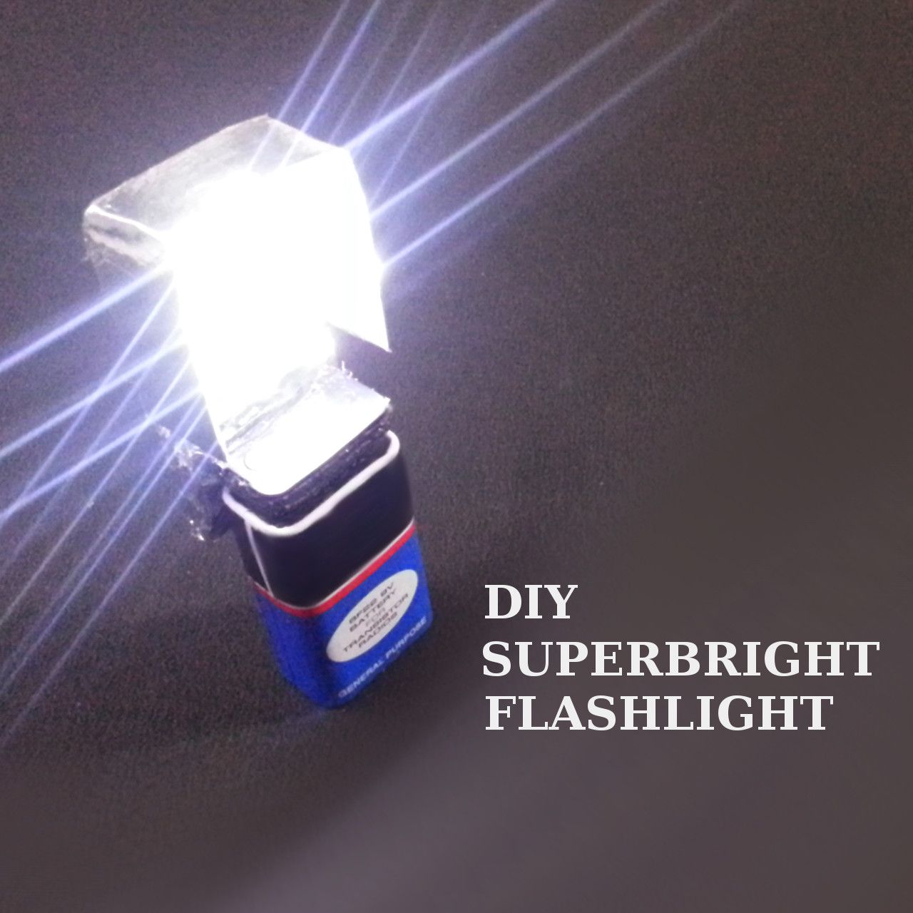 DIY SuperBright Flashlight : 5 Steps (with Pictures) - Instructables