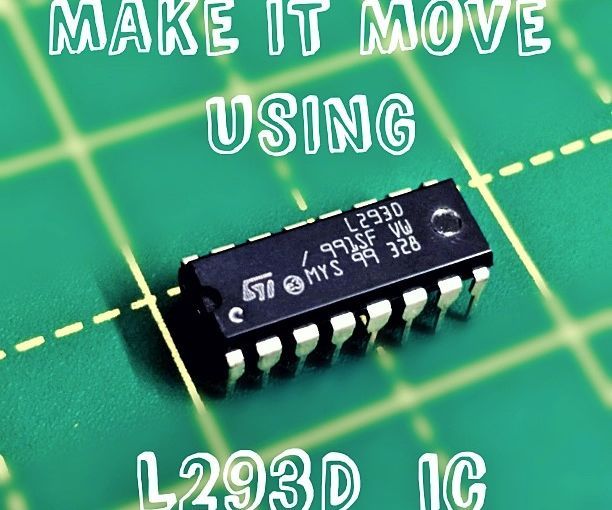 Using Motors With L293D IC : 6 Steps (with Pictures) - Instructables