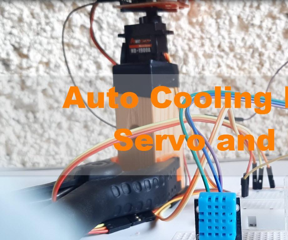 Auto Cooling Fan Using Servo and DHT11 Temperature and Humidity Sensor With Arduino : 8 Steps ...