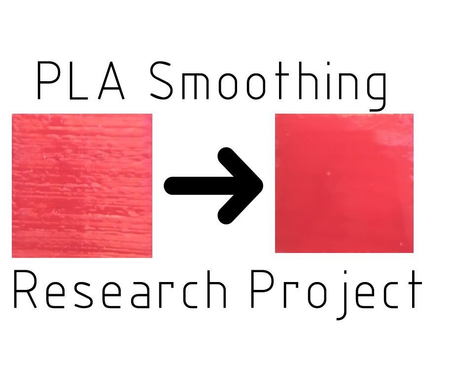 PLA 3D Prints Smoothing Research Project : 7 Steps (with Pictures ...