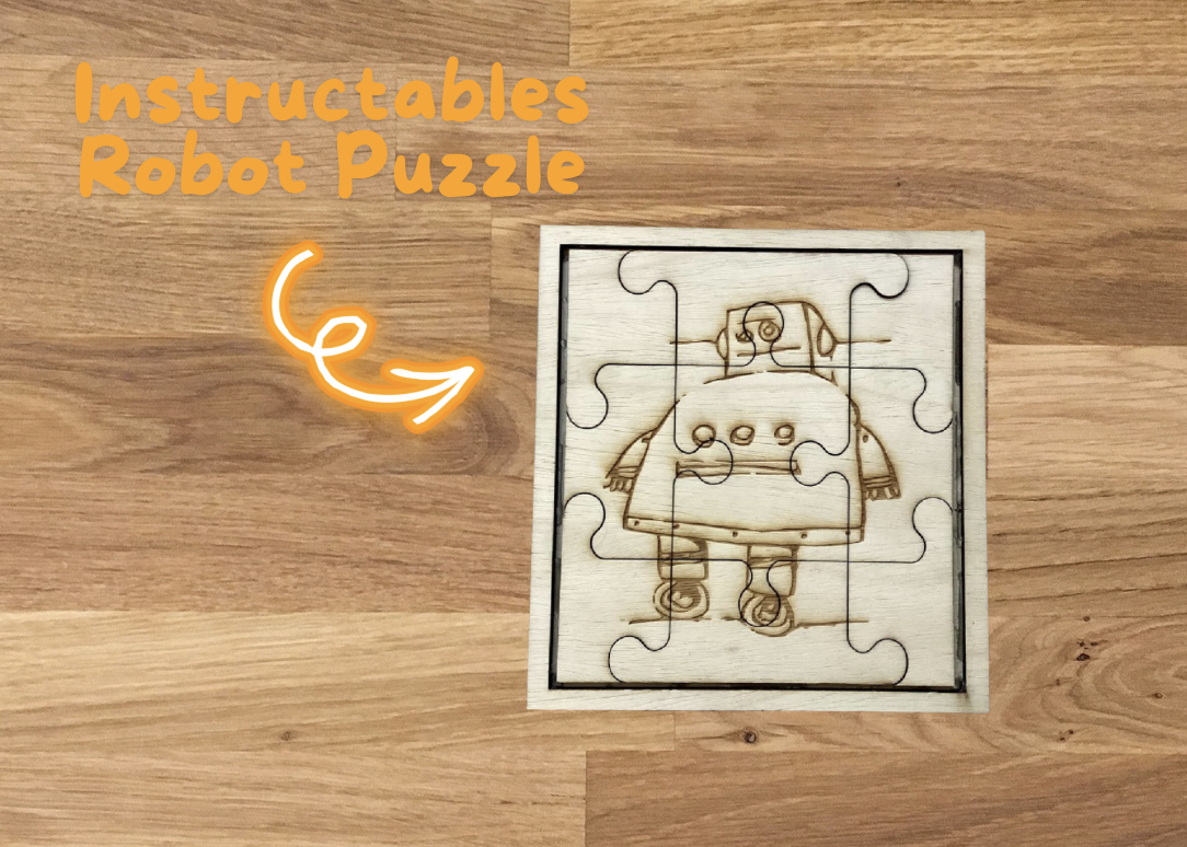 Instructables Robot Puzzle : 7 Steps (with Pictures) - Instructables