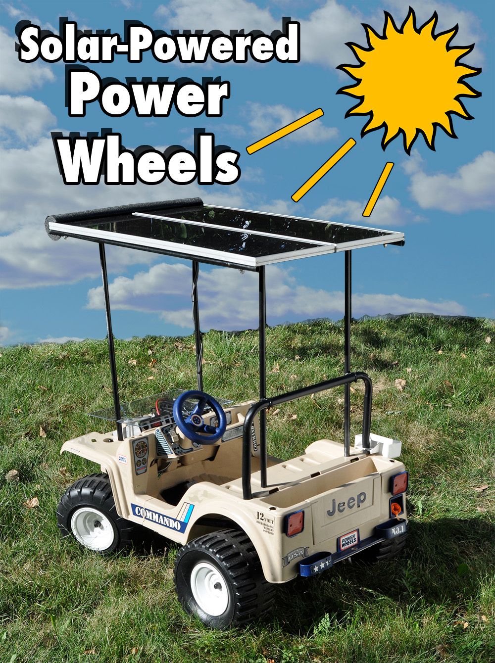 Solar-Powered POWER WHEELS : 8 Steps (with Pictures) - Instructables