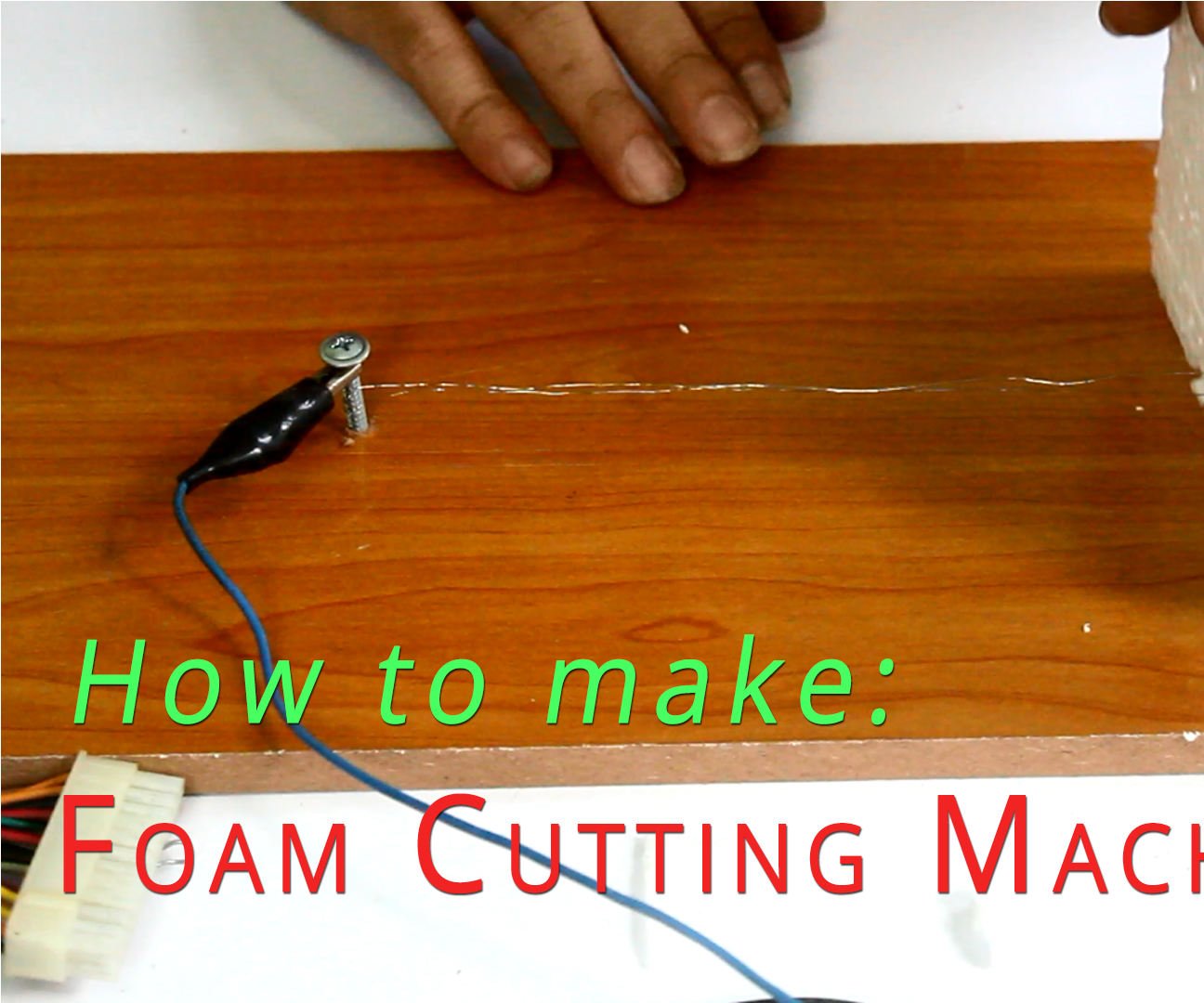 FOAM CUTTING MACHINE : 4 Steps (with Pictures) - Instructables