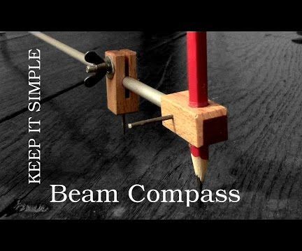 Beam Compass : 5 Steps (with Pictures) - Instructables